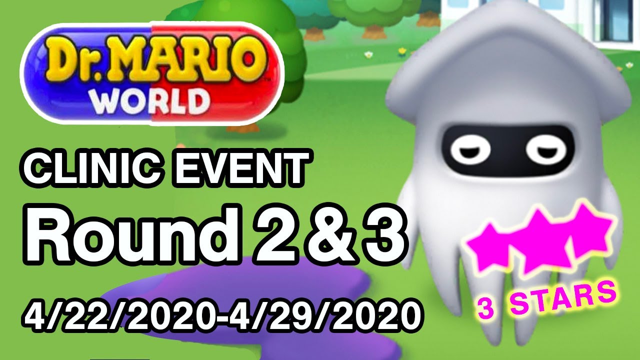 Dr. Mario World Clinic Event 6/3/2020 Round 2 & 3 Blooper Walkthrough ...
