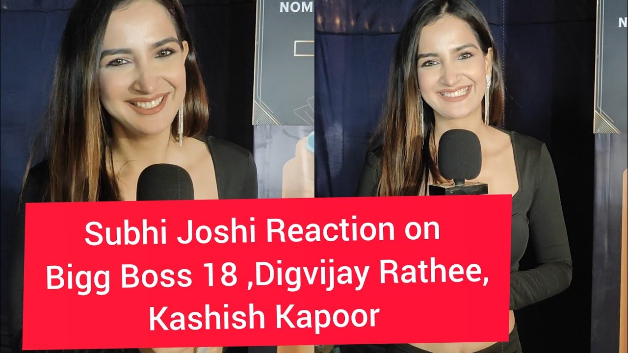 Shubhi Joshi Reaction on Bigg Boss 18,Vivian Dsena,Avinash Mishra ...