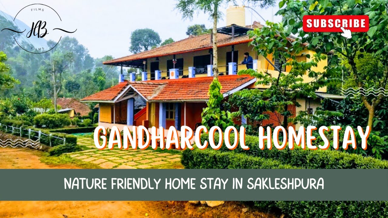 🏡 Gandhar Cool Homestay: Best Place to Stay in Sakleshpur! Pro Tips at ...