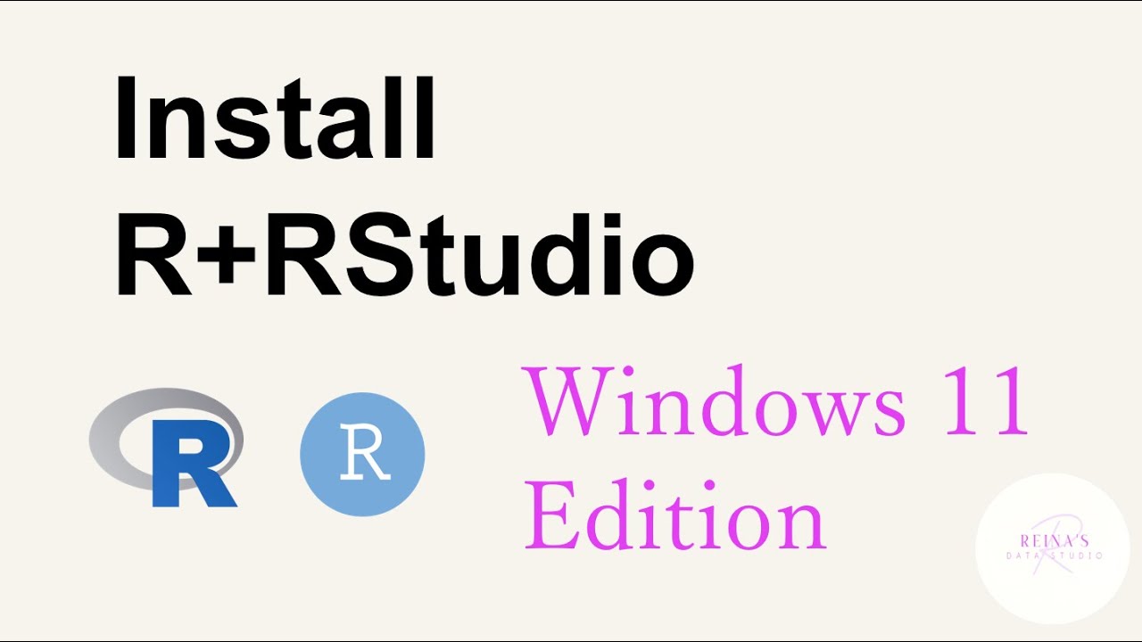 How to Install R and RStudio on Windows | Beginner Tutorial - YouTube