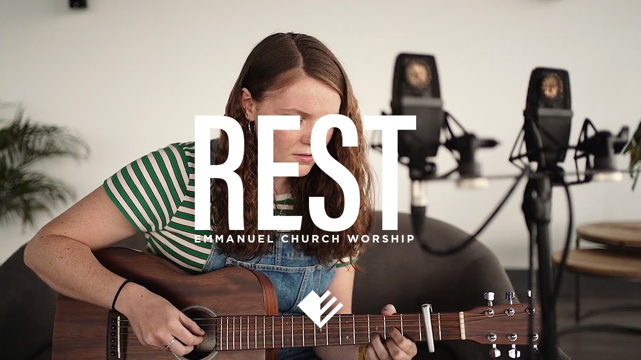 Rest - Emmanuel Church Worship (feat. Hollie McCullough) - Lockdown ...