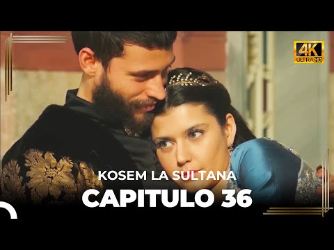Kosem La Sultana | Capítulo 36 (4K)