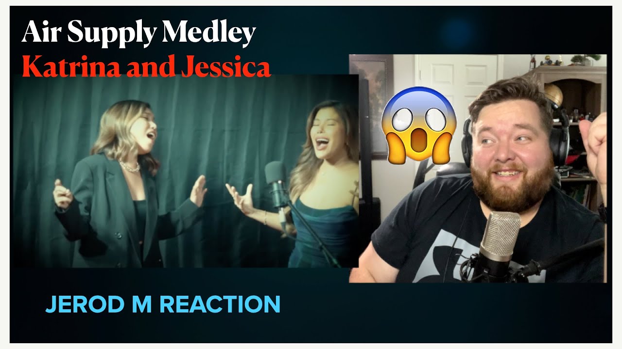 Air Supply Medley | Katrina Velarde and Jessica Villarubin | Jerod M Reaction - YouTube