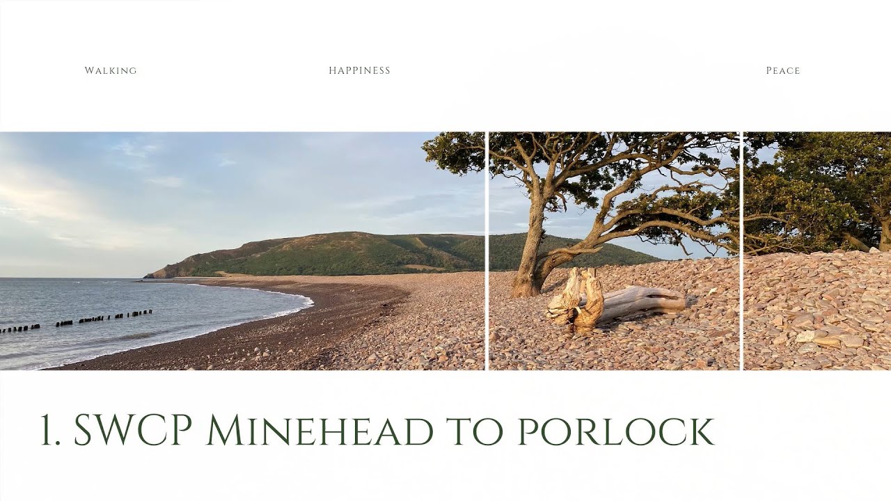 South West Coast Path Photo Walk | 1. Minehead to Porlock | Southern ...