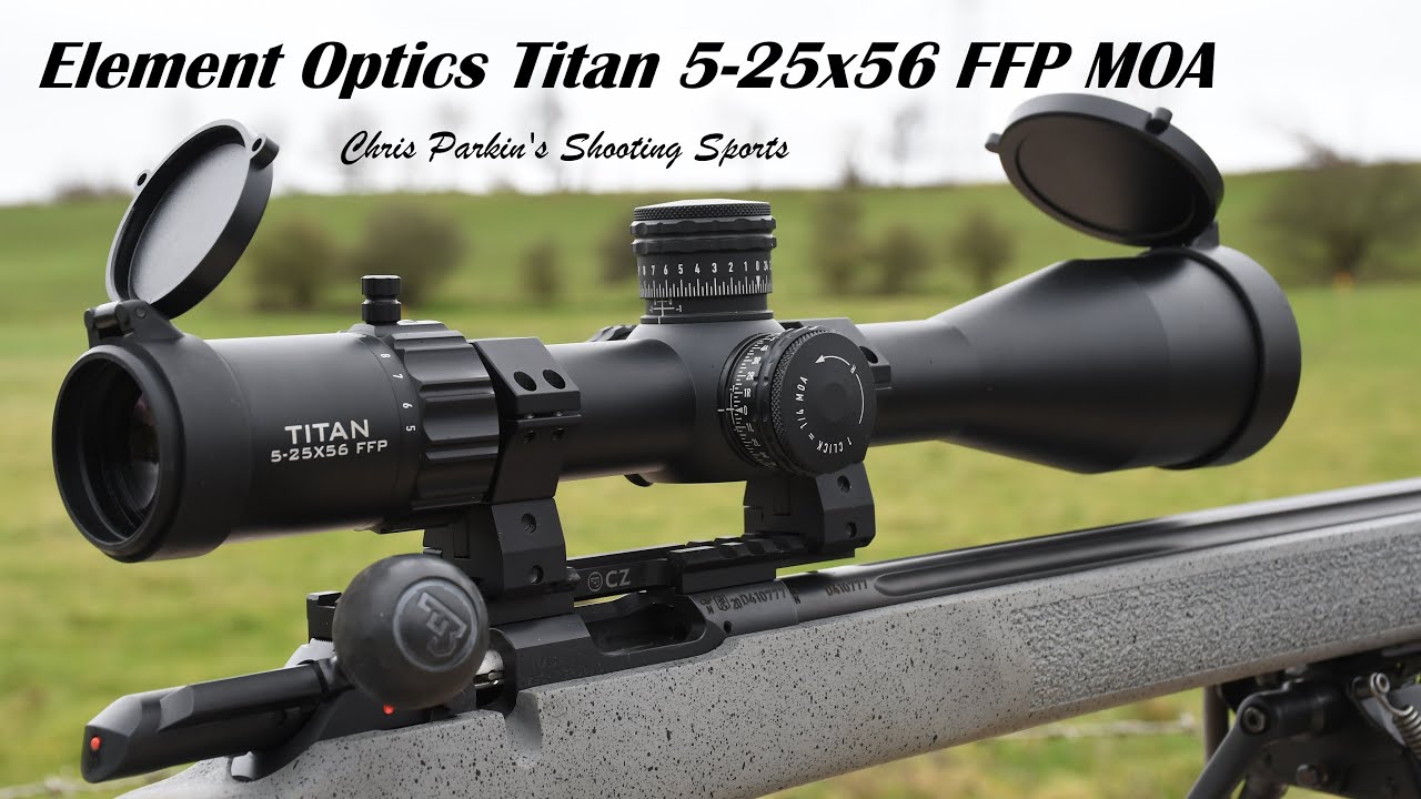 Element Optics Titan Riflescope REVIEW - YouTube