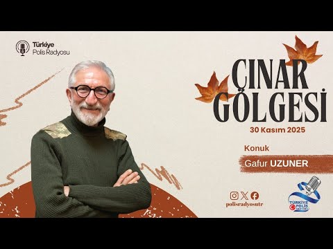 ÇINAR GÖLGESİ - 6. BÖLÜM (GAFUR UZUNER) #türkiyepolisradyosu #gafuruzuner