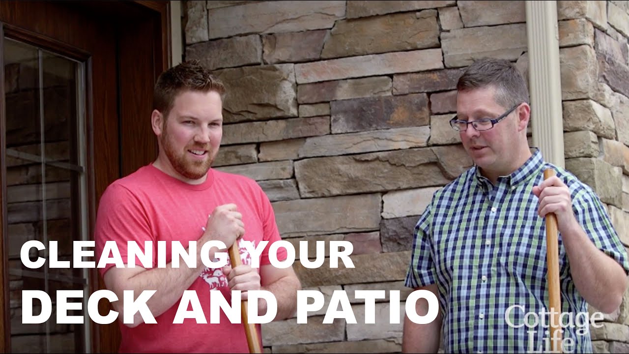 Cottage Cleaning Tips - Cleaning your deck and patio - YouTube