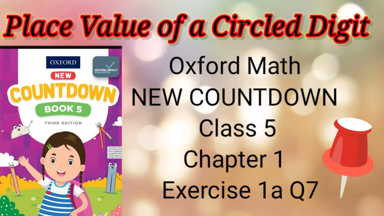 Oxford Math class 5 | New Countdown | chapter 1 Exercise 1a Q7 - YouTube