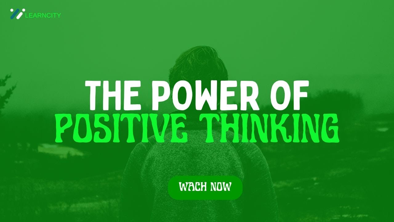 The Power of Positive Thinking - YouTube