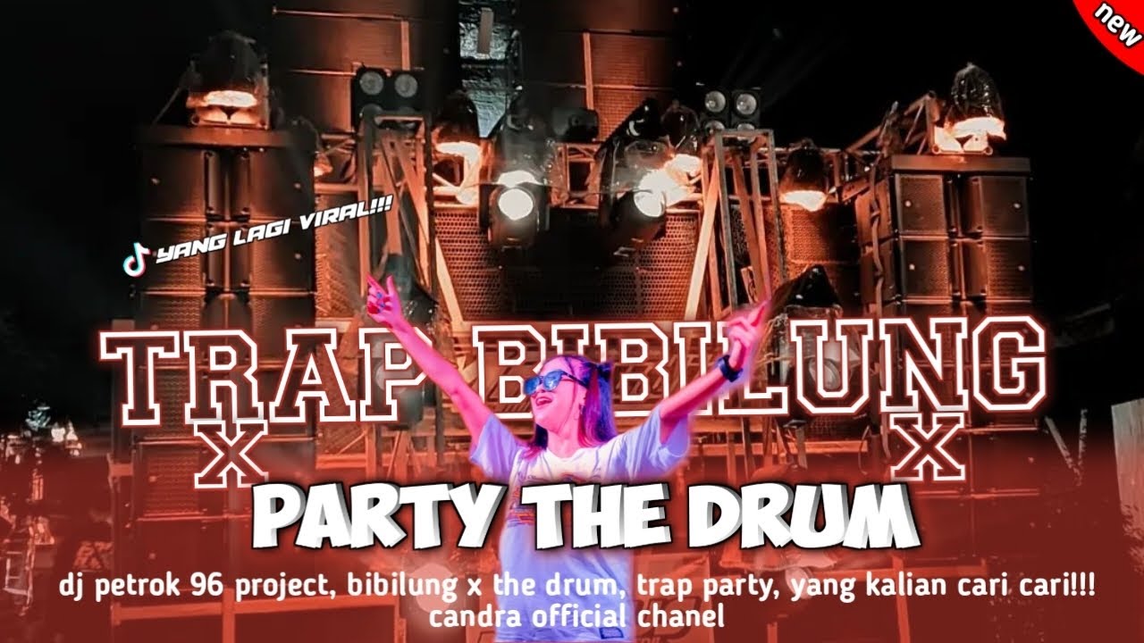 DJ TRAP BIBILUNG X THE DRUM PARTY BASS HOREGG... PETROK 96 PROJECT ...