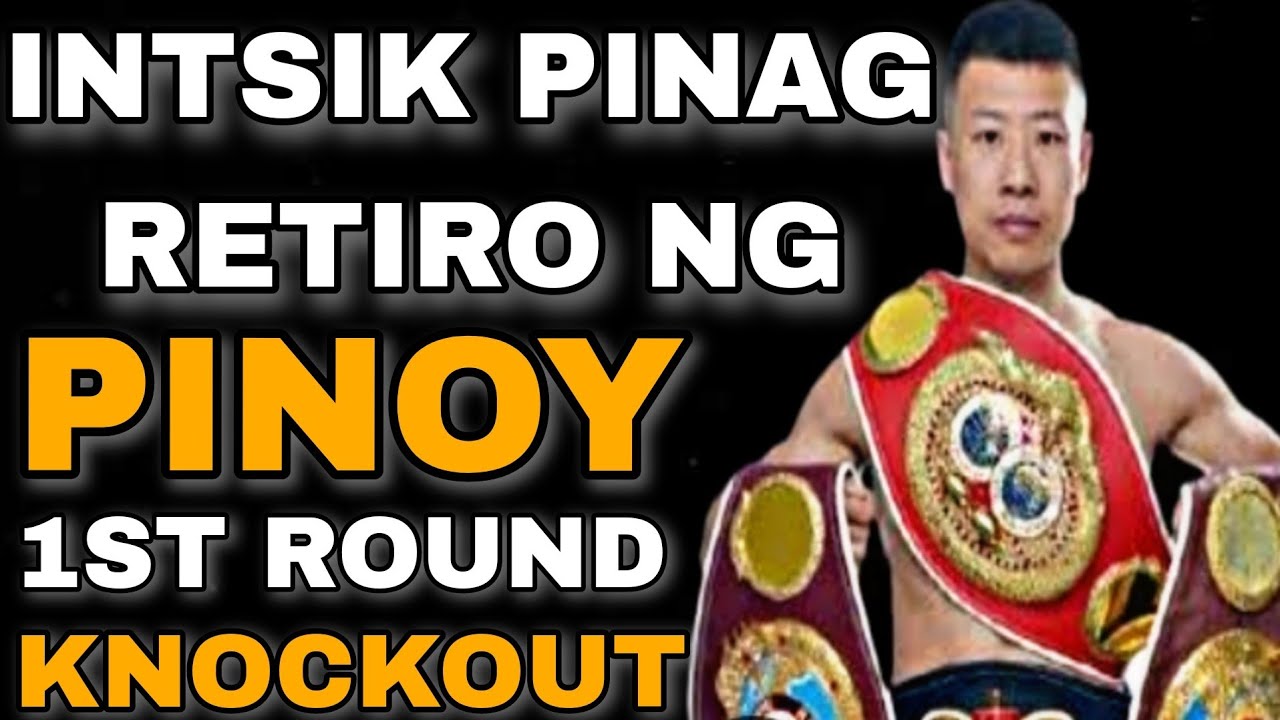 INTSIK PINAG RETIRO NG MGA PINOY| 1ROUND KNOCKOUT SA BINANSAGANG ...