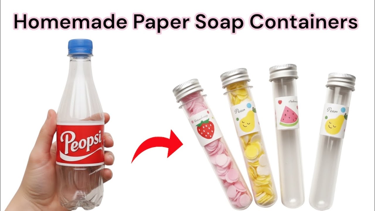 Pepsi Bottle Se Unique Paper Soap Container | Handmade Soap Tube DIY ...