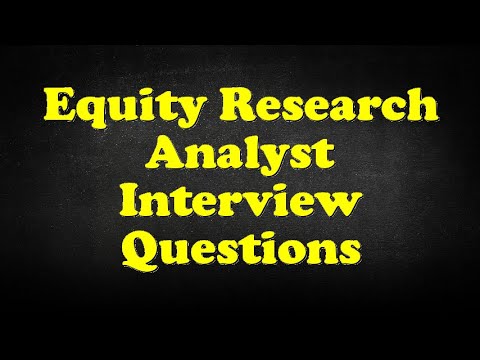Equity Research Analyst Interview Questions - YouTube