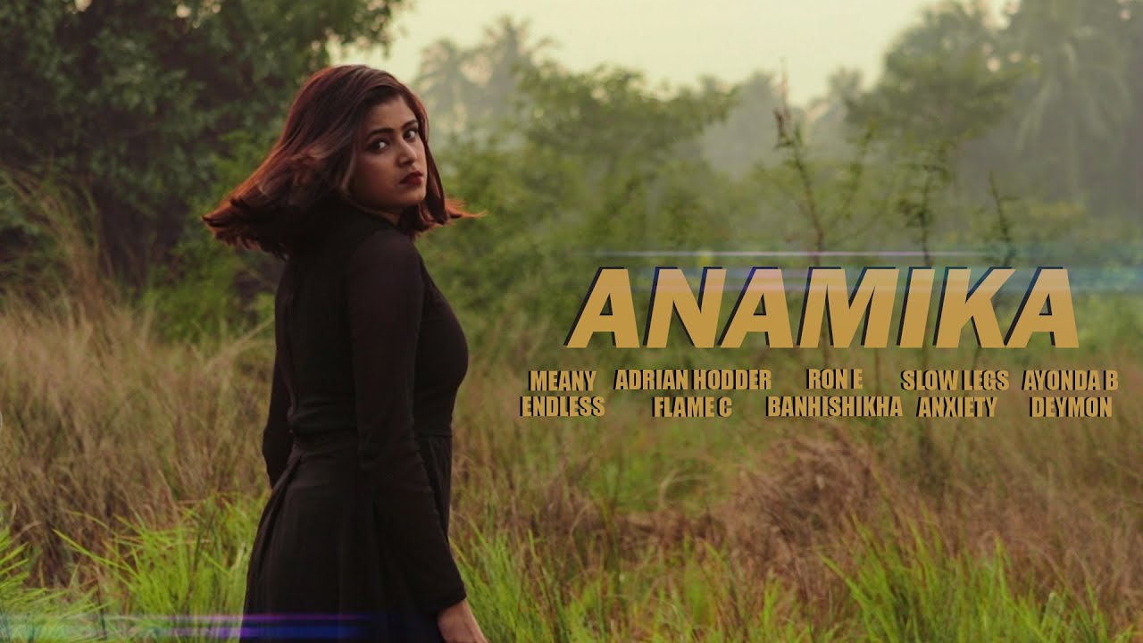 ANAMIKA - Official Music Video | Kolkata HipHop| Waacking | Rap | Popping - YouTube
