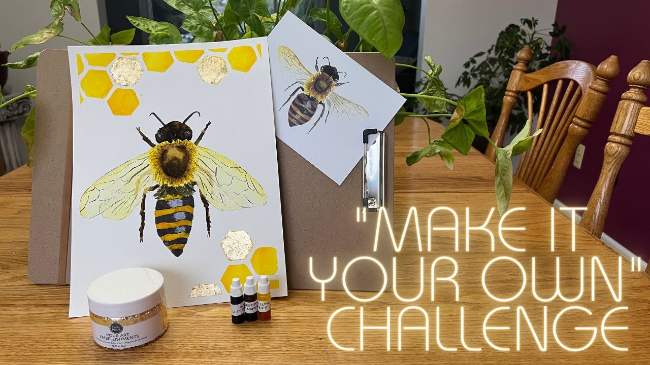 "Make it your own" challenge: Let's Make Art Honey Bee - YouTube