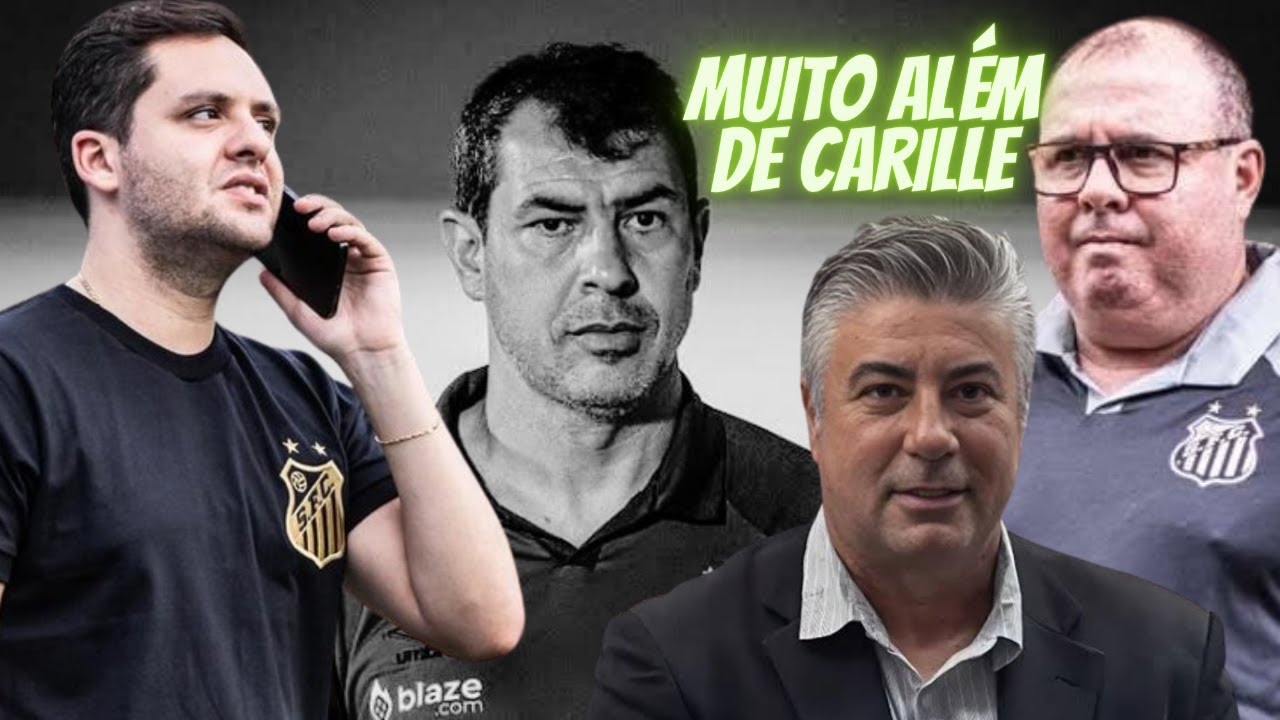 SANTOS DÁ ULTIMATO EM CARILLE - YouTube