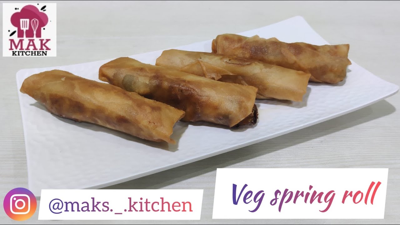 VEG SPRING ROLL | MAK'S KITCHEN | - YouTube