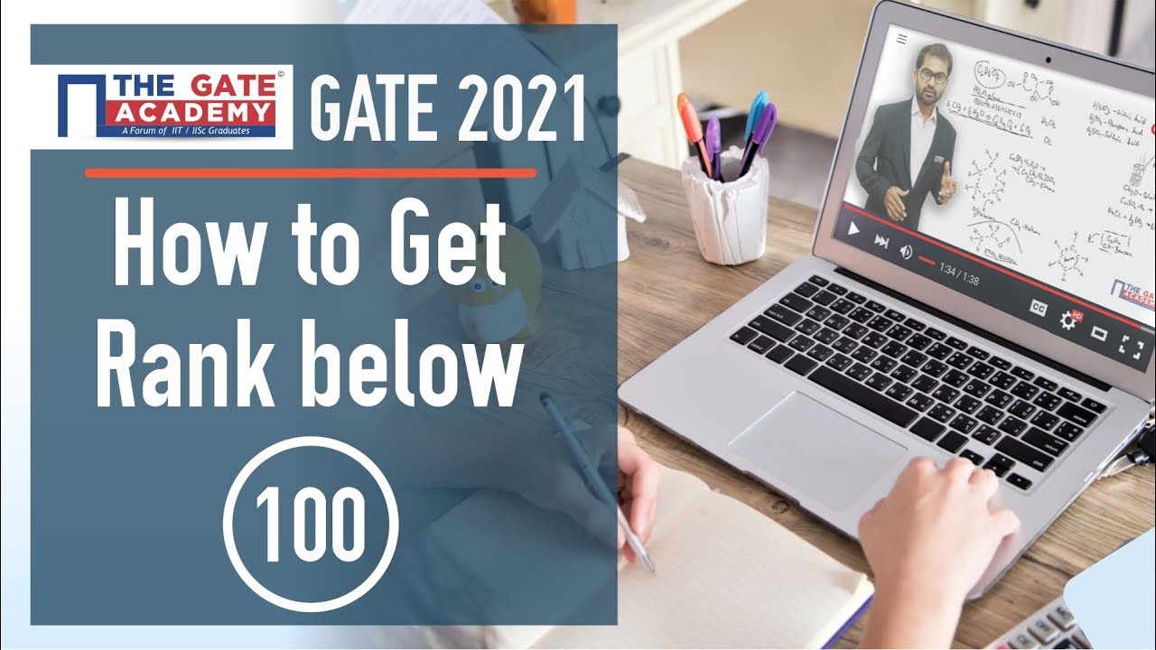 GATE 2021 Preparation | How to Get GATE Rank below 100 | GATE Rank ...