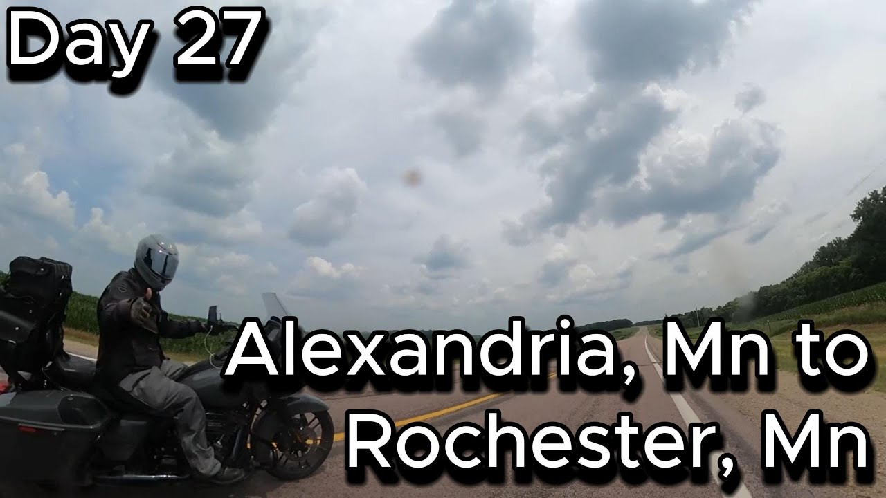 Episode 27: Alexandria, Mn to Rochester, Mn - YouTube