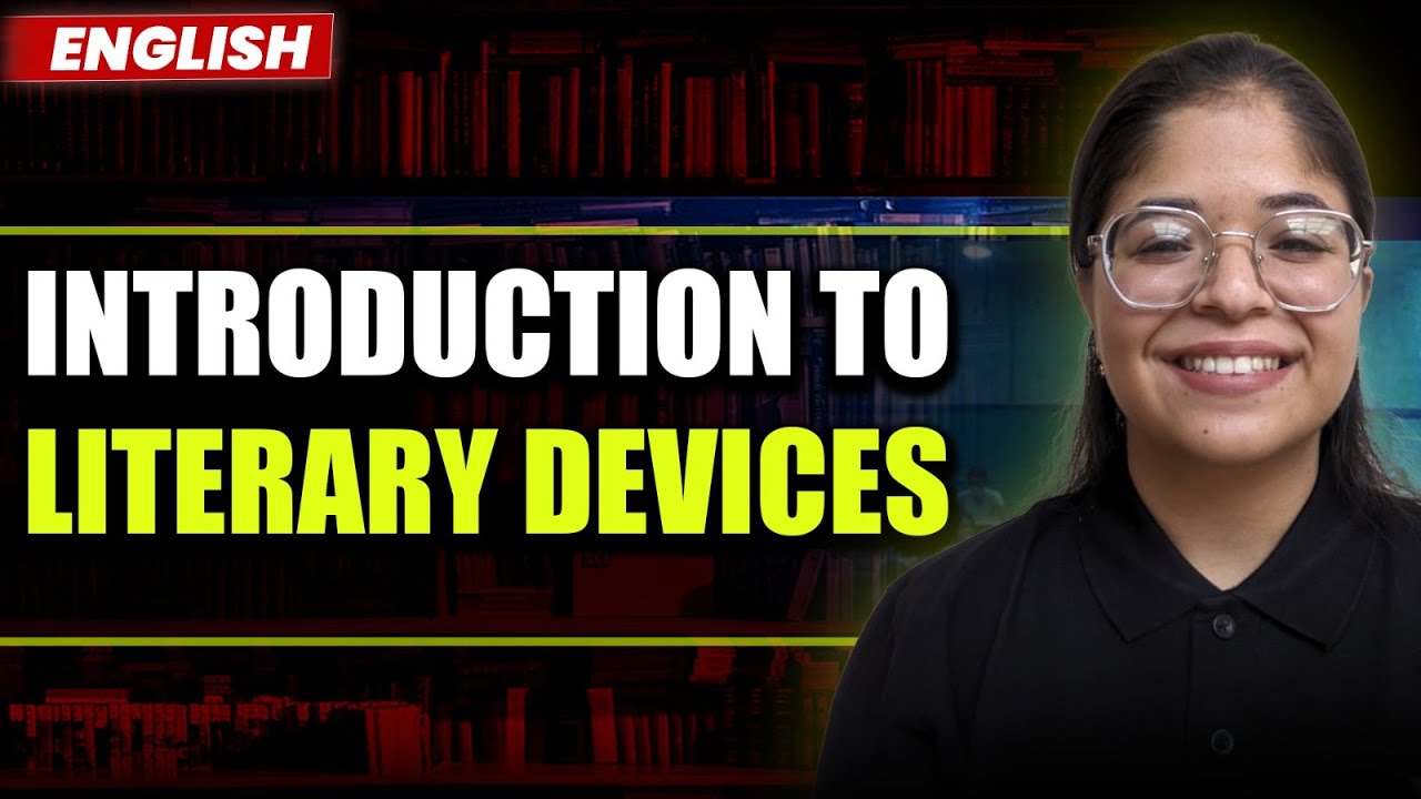Introduction to Literary Devices I English Class- 10 | By Oshin Ma'am ...