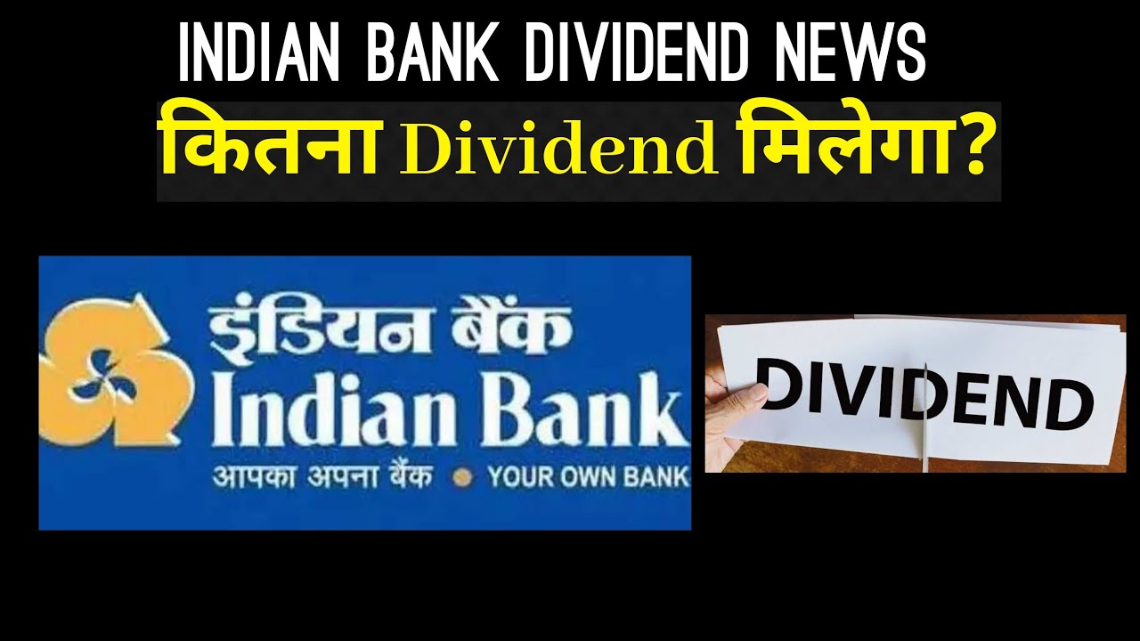 Indian Bank Dividend News | Investor Goals - YouTube