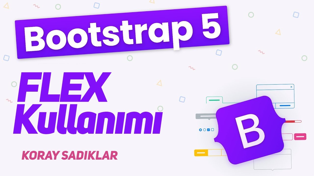 Bootstrap 5 Flex Kullanımı - Bootstrap Dersleri #2 - YouTube