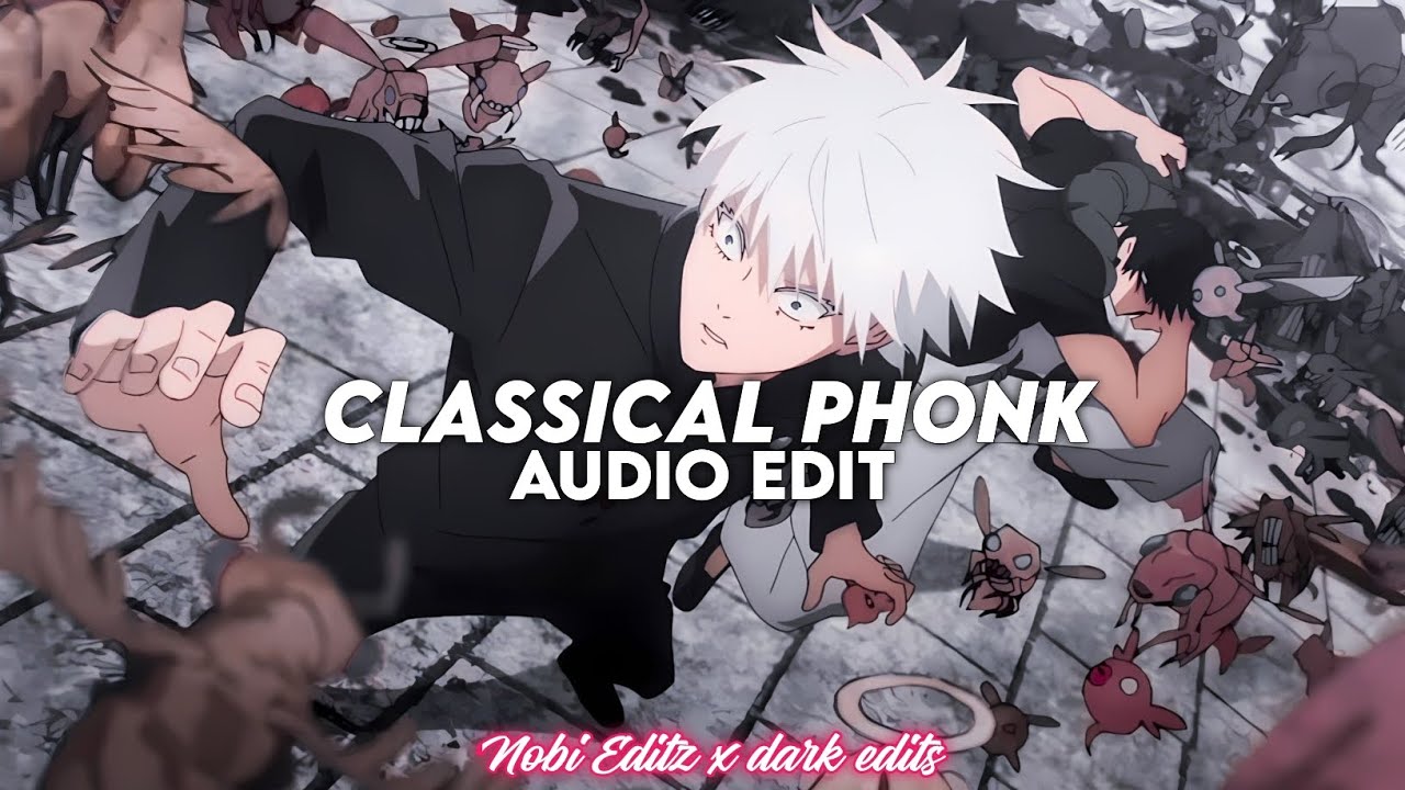 Classical Phonk - [edit audio] - (Collab with @its_Dark_Edits - YouTube