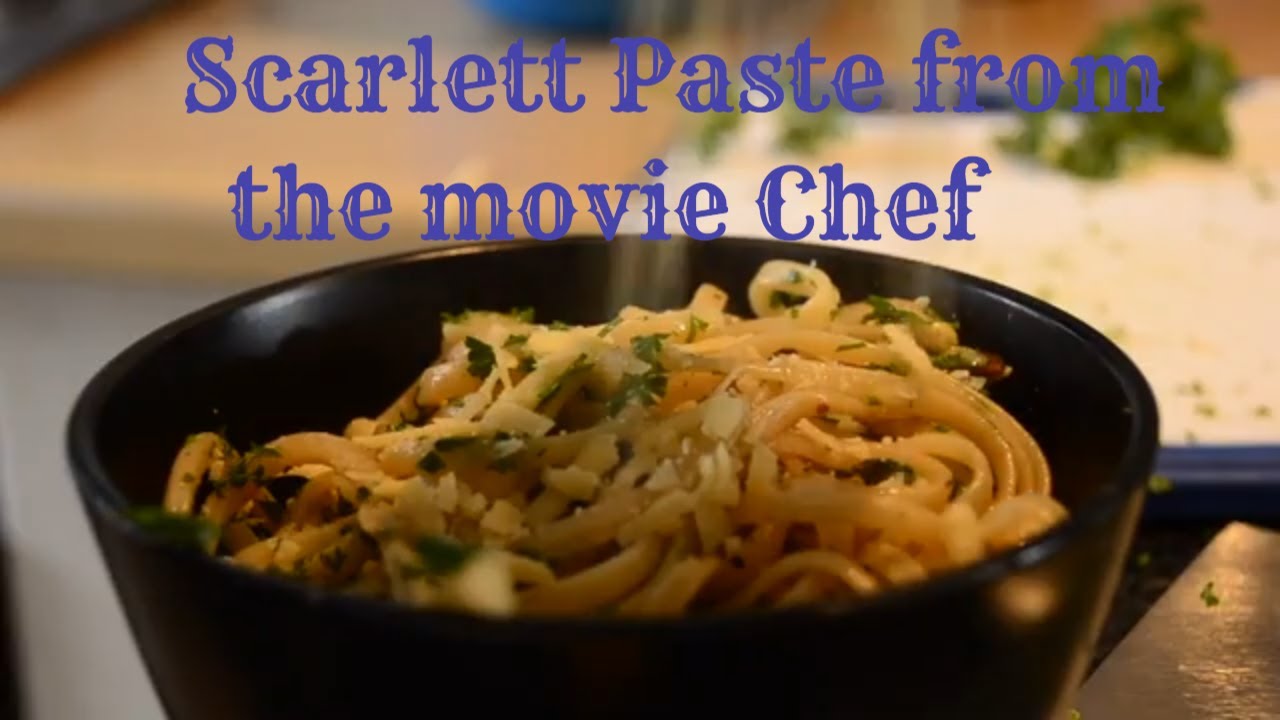 Scarlett Pasta Chef Movie YouTube scarlett-pasta-chef-movie-youtube