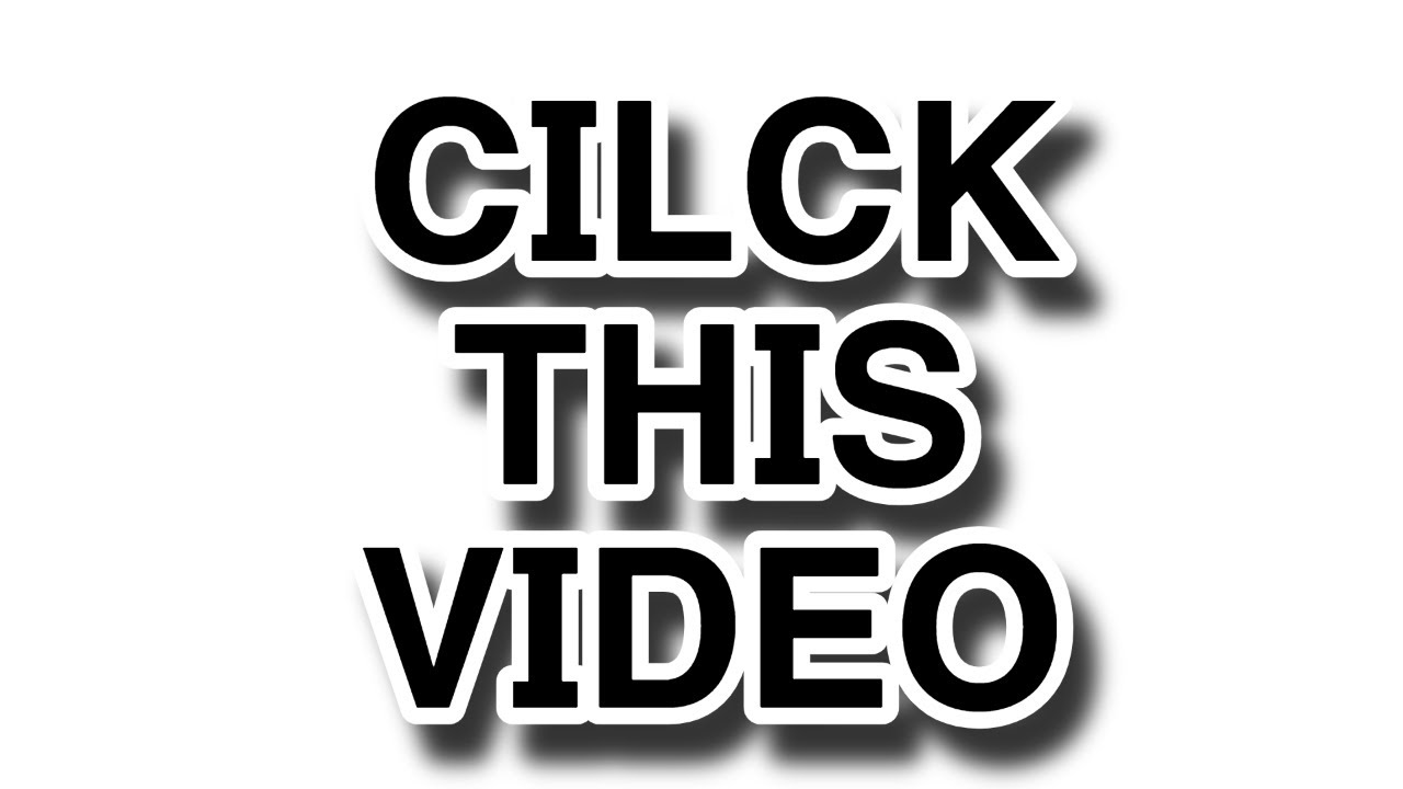 Click this video!! - YouTube