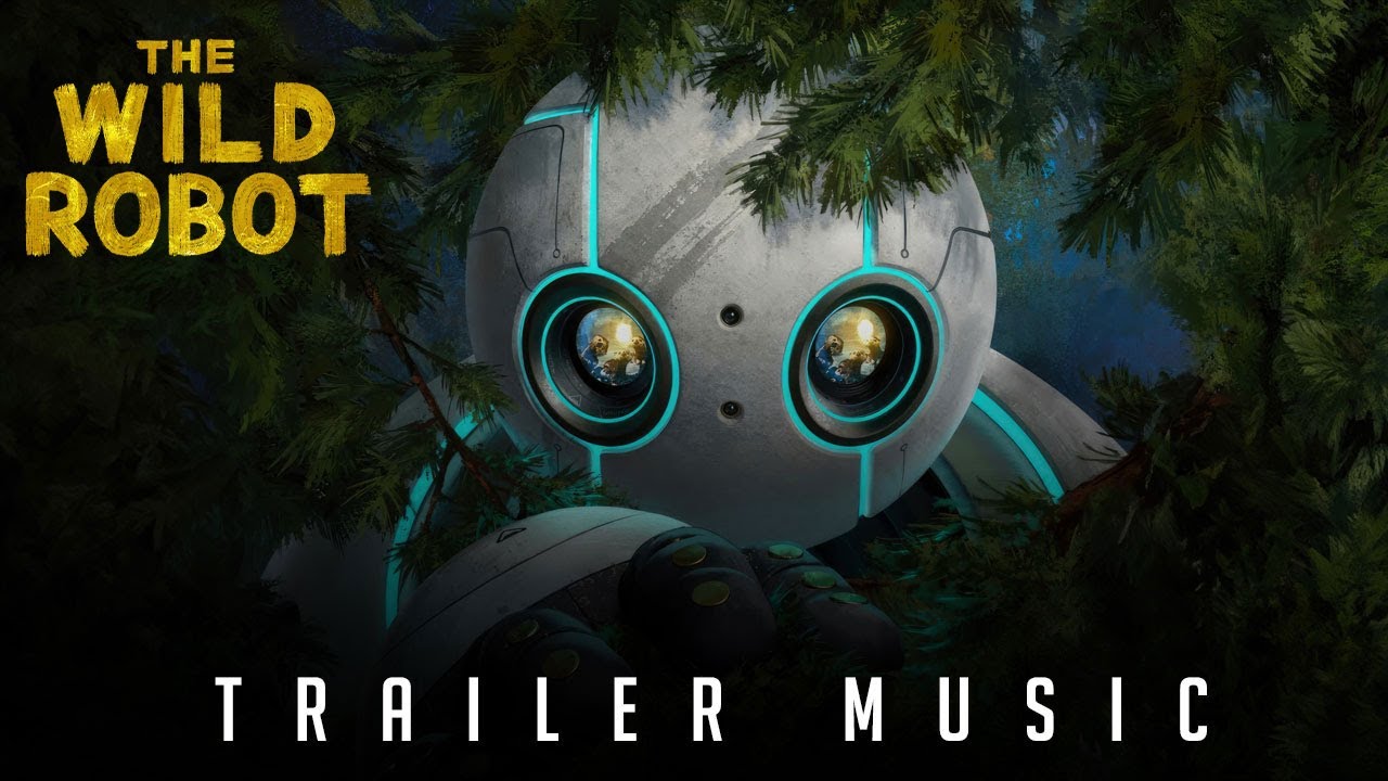 The Wild Robot: Official Trailer Music ("What A Wonderful World ...