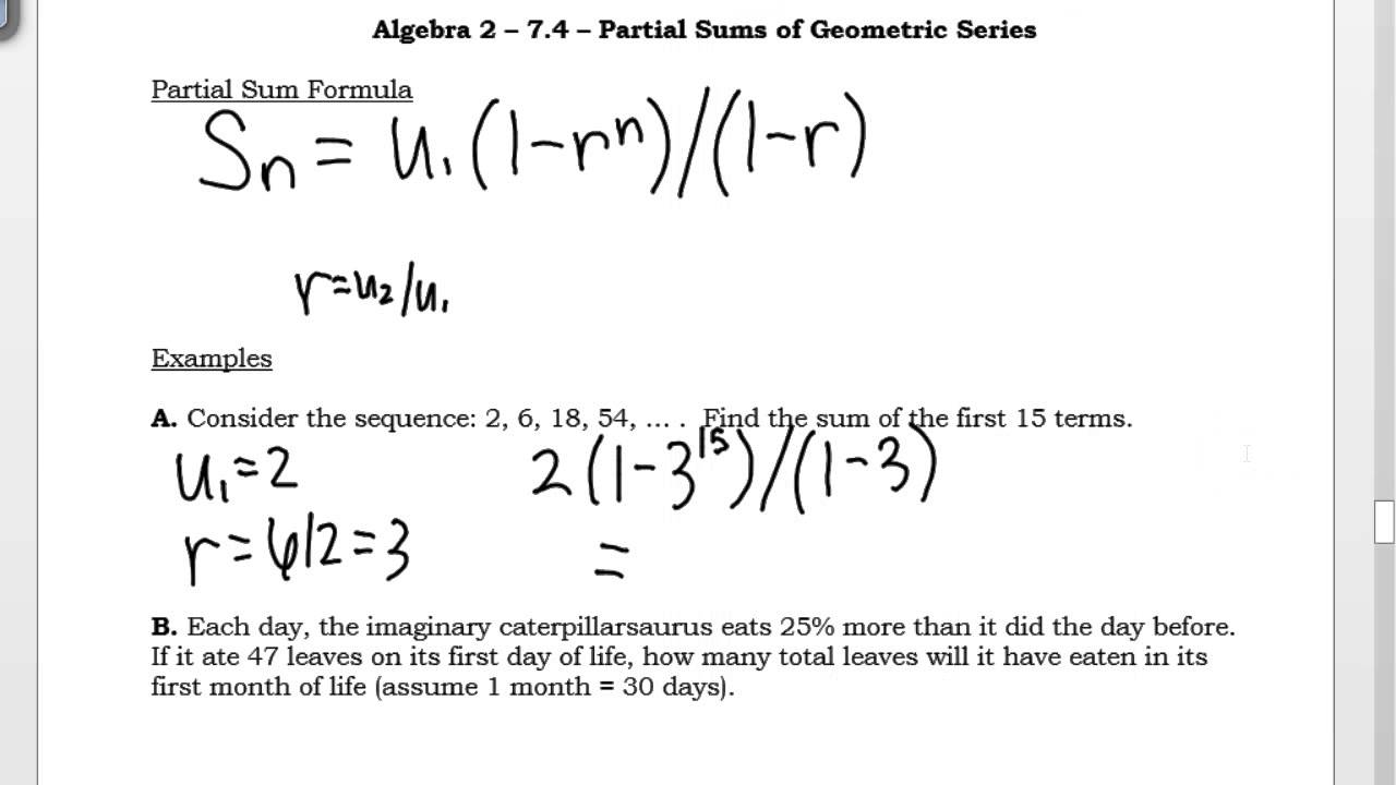 Algebra 2 - 2.5 - Partial Sums of Geometric Series - YouTube