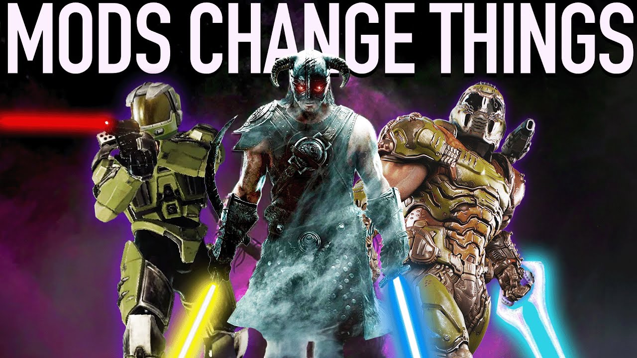 Game Modders Are The Unsung Heroes of Gaming - YouTube