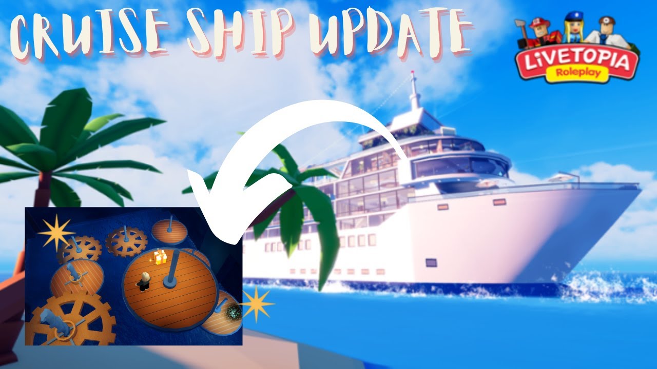 LIVETOPIA CRUISE UPDATE (TOUR + SECRET) 🚢 // UPDATE 69 //Livetopia ...