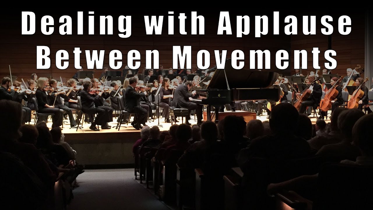 How to Handle Applause Between Movements in Concerts - YouTube