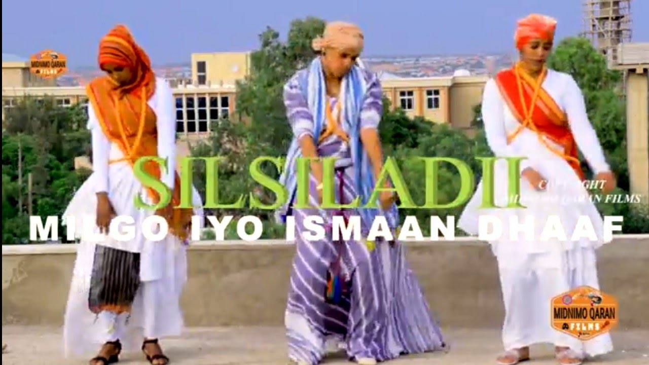 DHAANTO Q-6AAD EE SILSILADII '"MILGO IYO ISMAANDHAAF'" KHADRA WADANI ...
