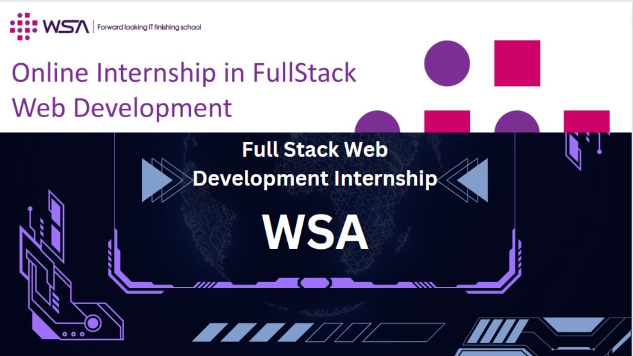 My journey in WSA Internship to learn FullStack Web Development - YouTube