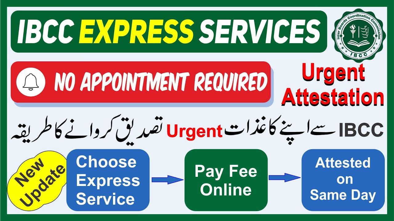 IBCC Express Services for Attestation || IBCC Urgent Services || IBCC ...