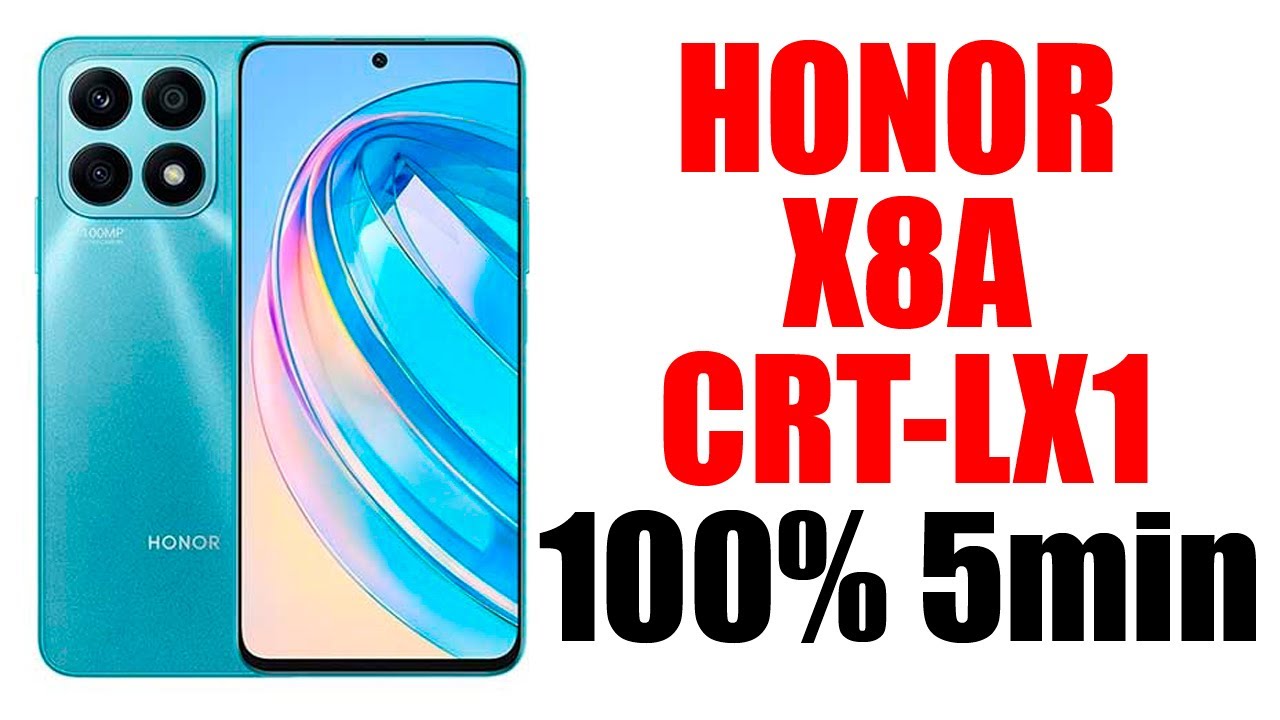 HONOR X8A FRP google accound CRT-LX1 FRP Google accound 100% 5-min ...