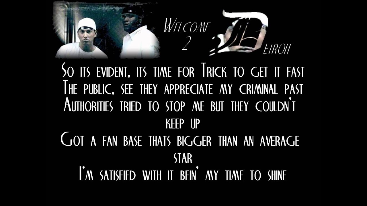 Trick Trick ft. Eminem - Welcome 2 Detroit (Lyrics) - YouTube