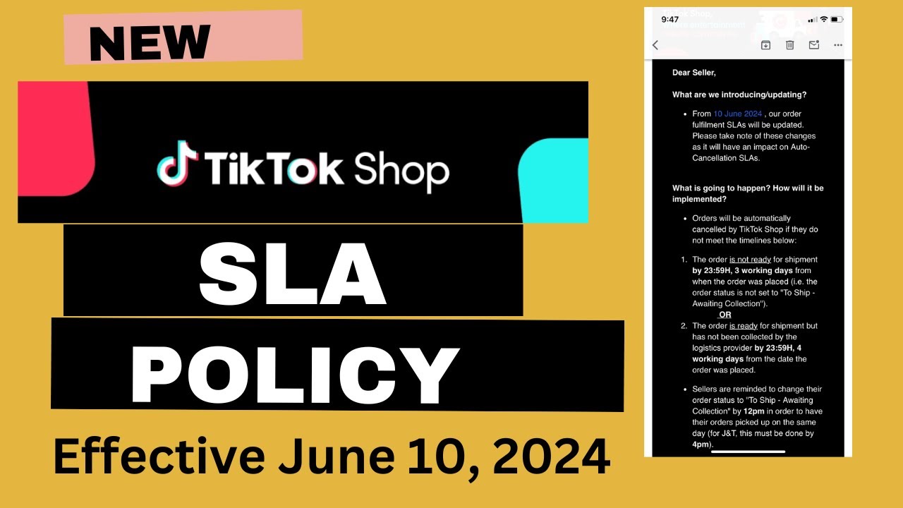 NEW TIKTOK SHOP POLICY UPDATED ON SLA EFFECTIVE JUNE 10, 2024 ...