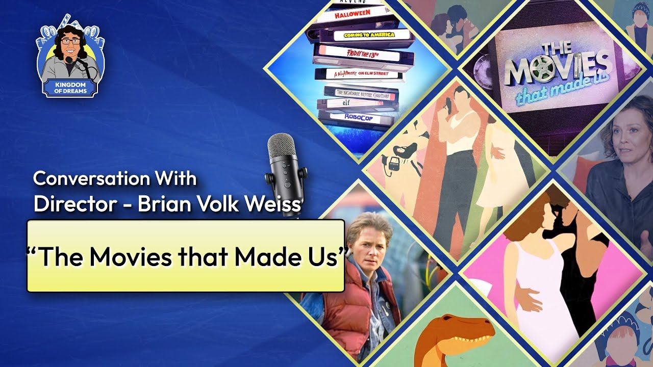 EP 57 - NETFLIX - The Movies That Made Us Movie Director Brian Volk ...