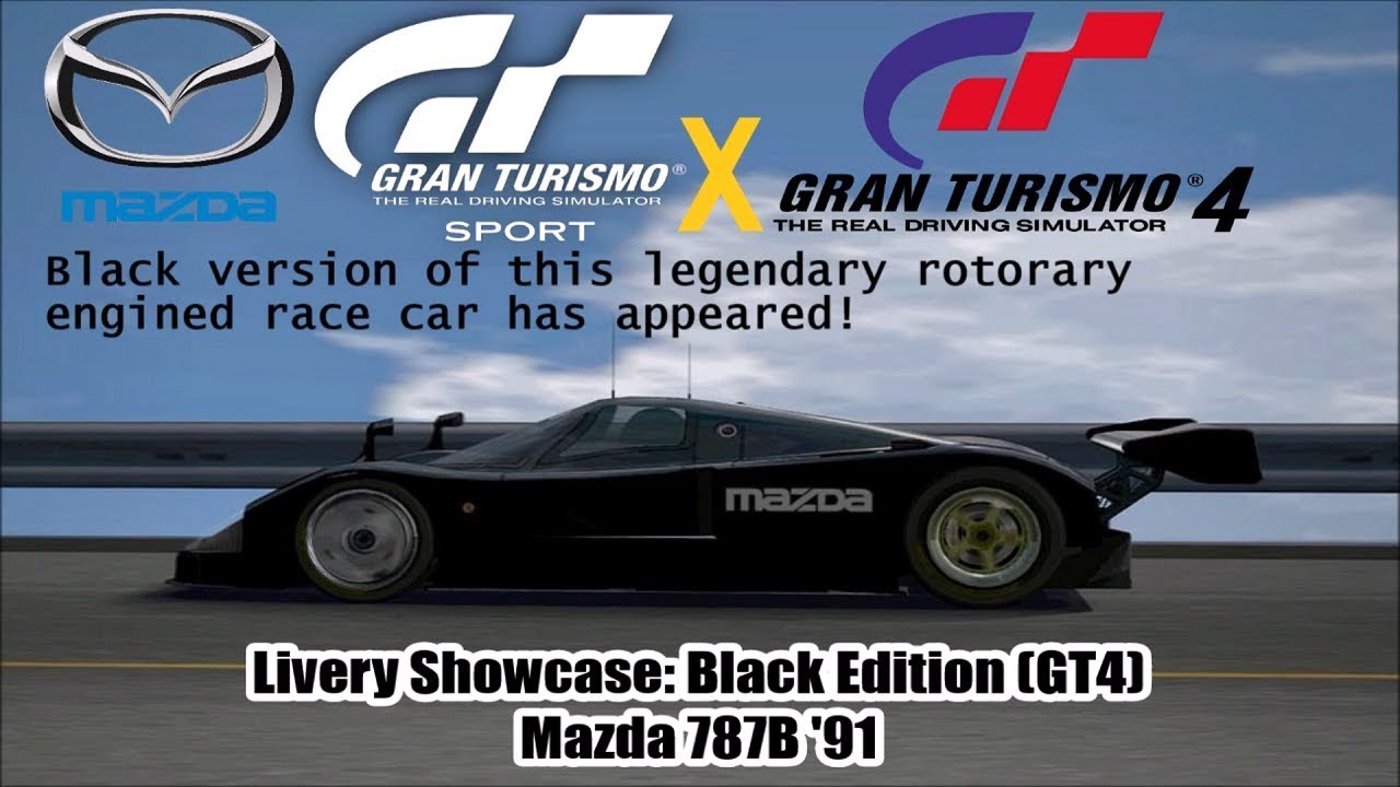 GT Sport - Livery Showcase: Black Edition (GT4) | Mazda 787B '91 - YouTube