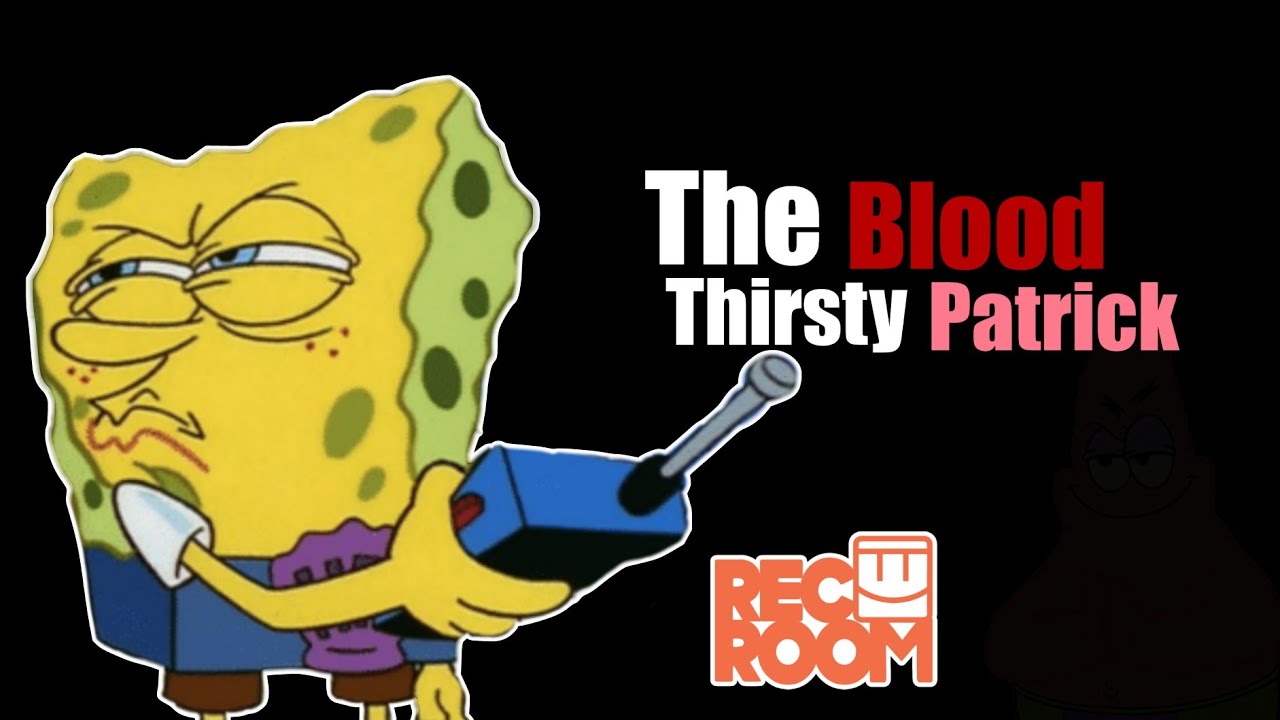 When the gang looks for blood thirsty patrick... - YouTube