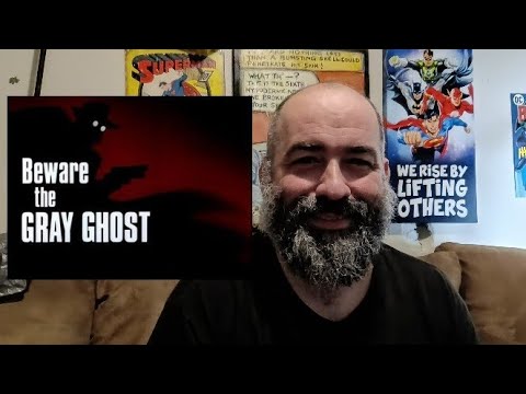 Beware the Gray Ghost! Batman: The Animated Series watchalong! - YouTube