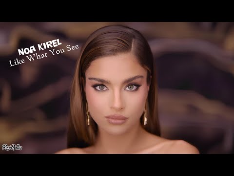 Noa Kirel - Like What You See (Remix by Roni Meller) | נועה קירל