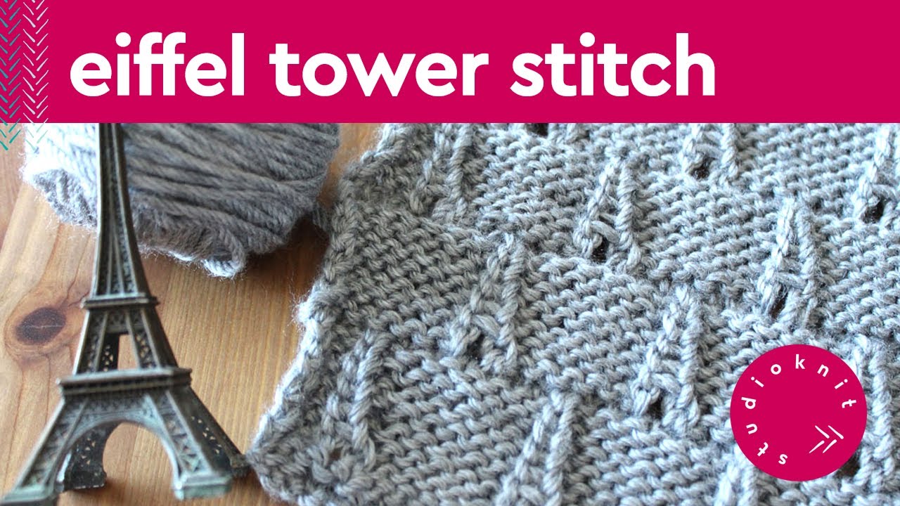Eiffel Tower Stitch | Slip Stitch Knitting Pattern - YouTube