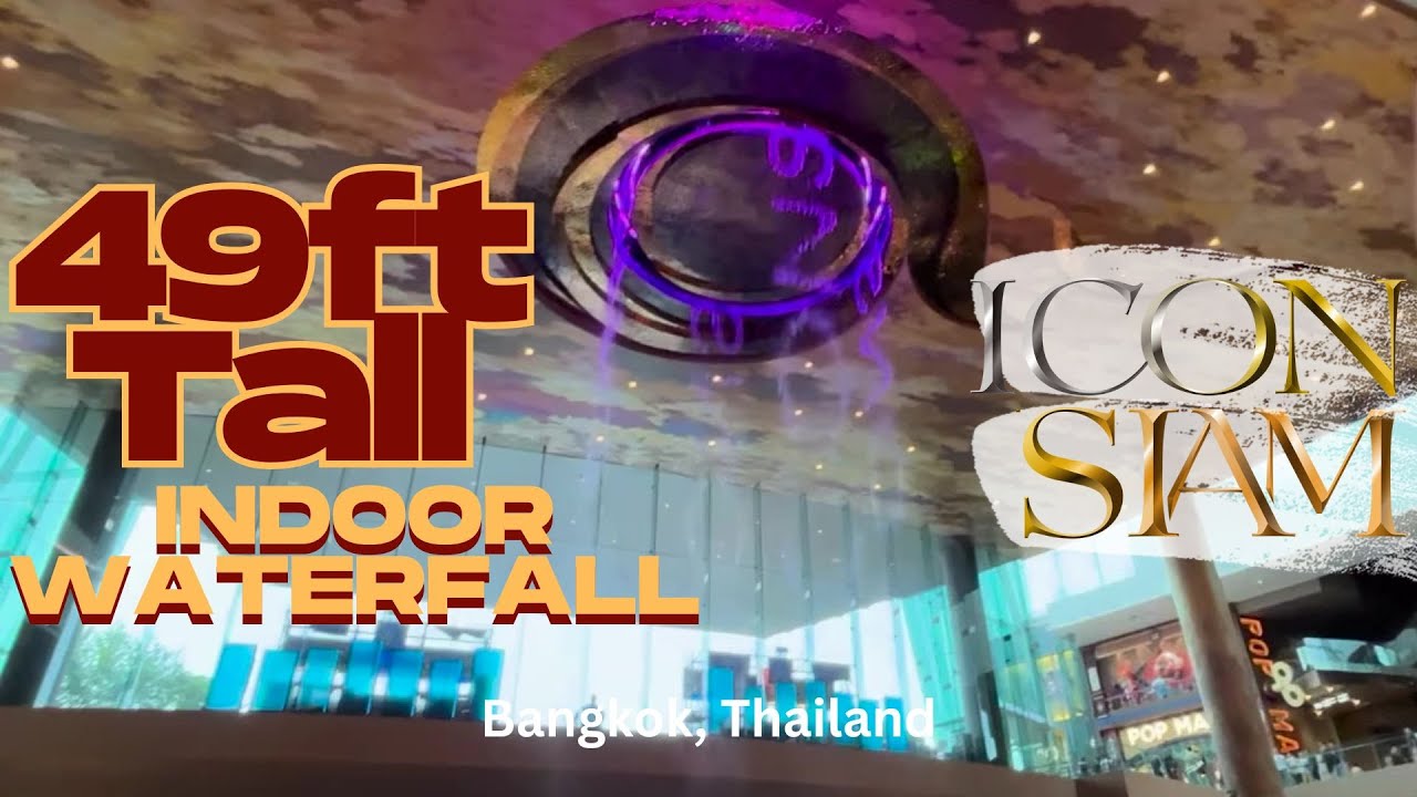 Inside Iconsiam Bangkok | 49ft Indoor Waterfall!! And Stunning Interior ...