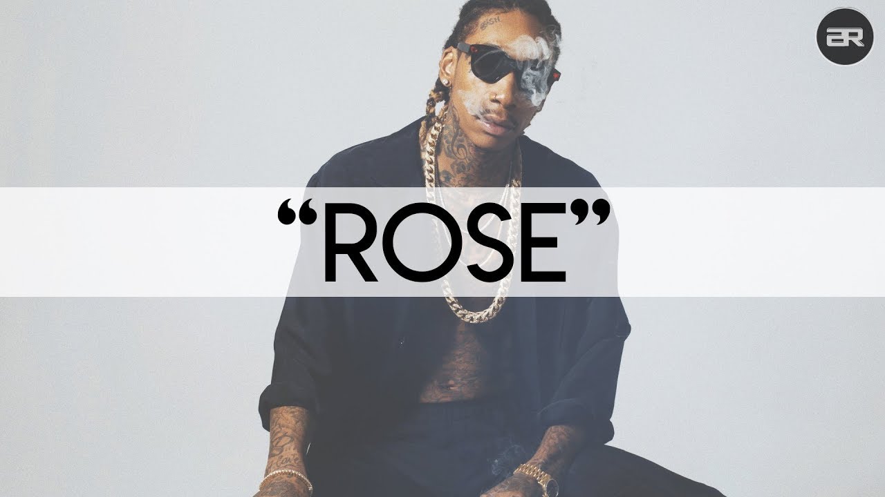 "ROSE" - Wiz Khalifa Ft. Ty Dolla Sign Type Beat | Rap/Rnb Instrumental ...