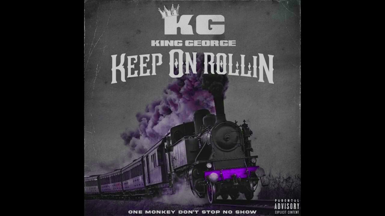 King George - Keep On Rollin [Slowed] - YouTube