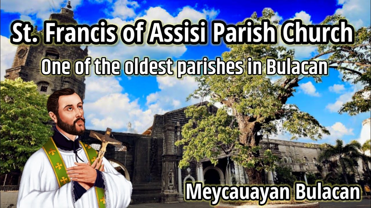 MEYCAUAYAN CHURCH, BULACAN ST. FRANCIS OF ASSISI PARISH # ...